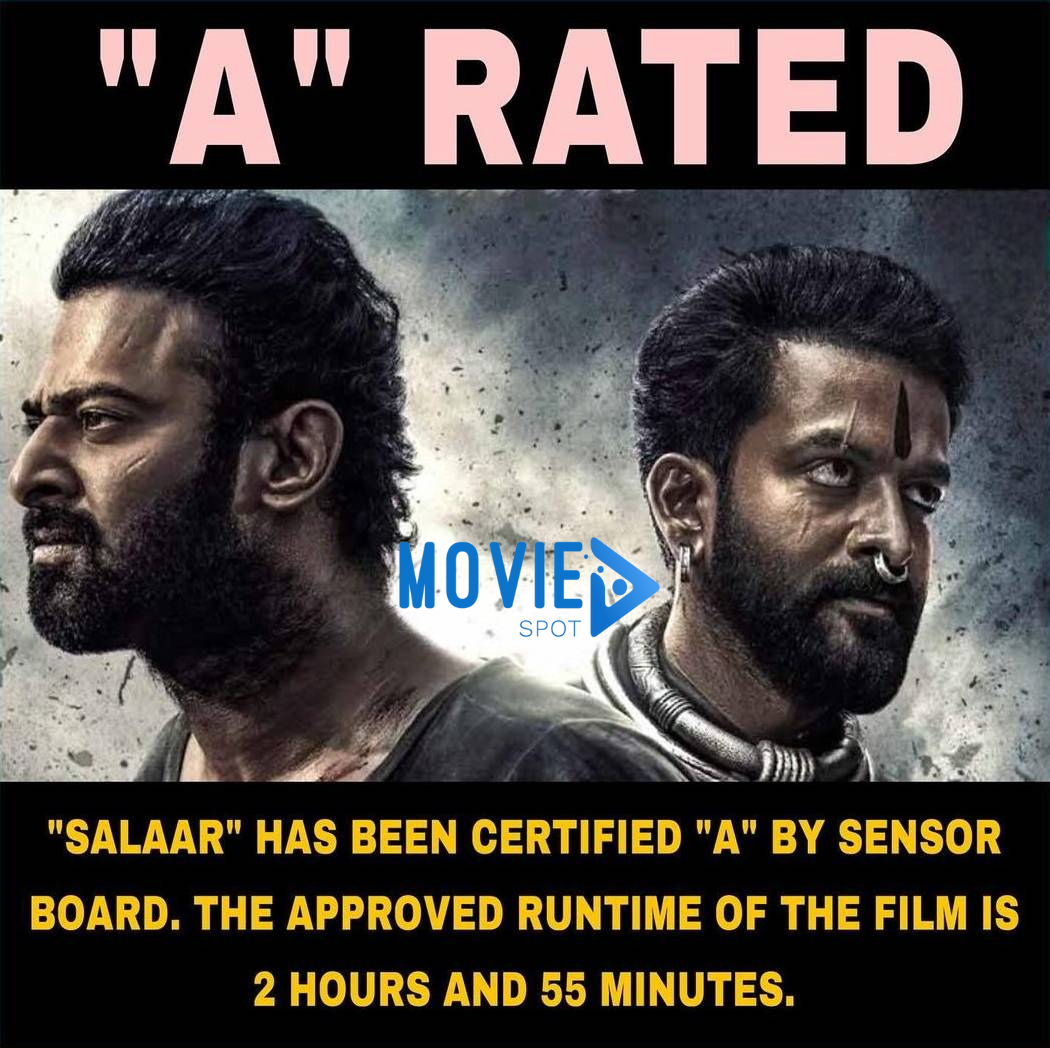 Salaar Roars with an 'A' Rating in Sensor Board - Movie Spot